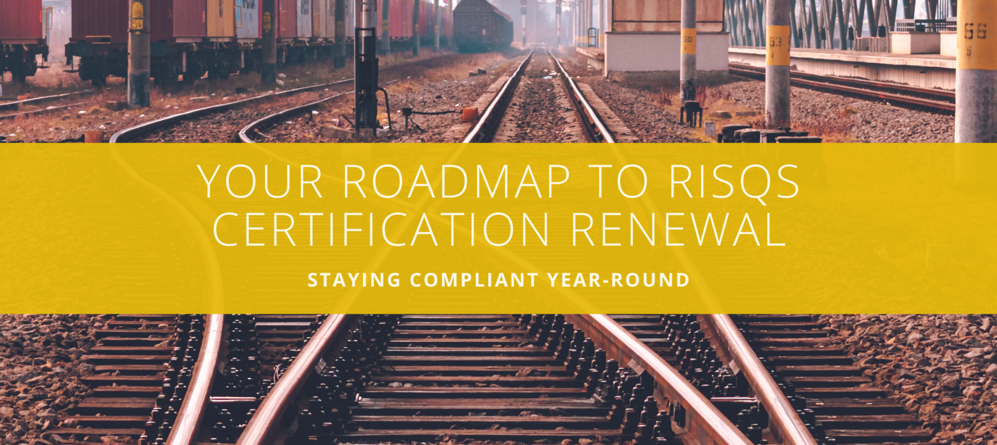 RISQS Certification Renewal: Staying Compliant Year-Round